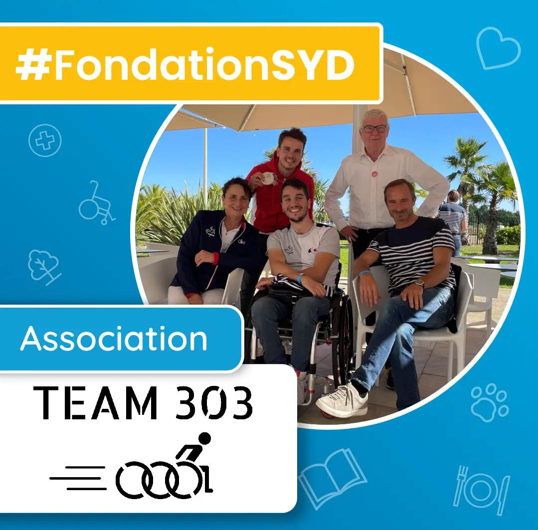 Team 303 - Projet Soutenu par la Fondation SYD