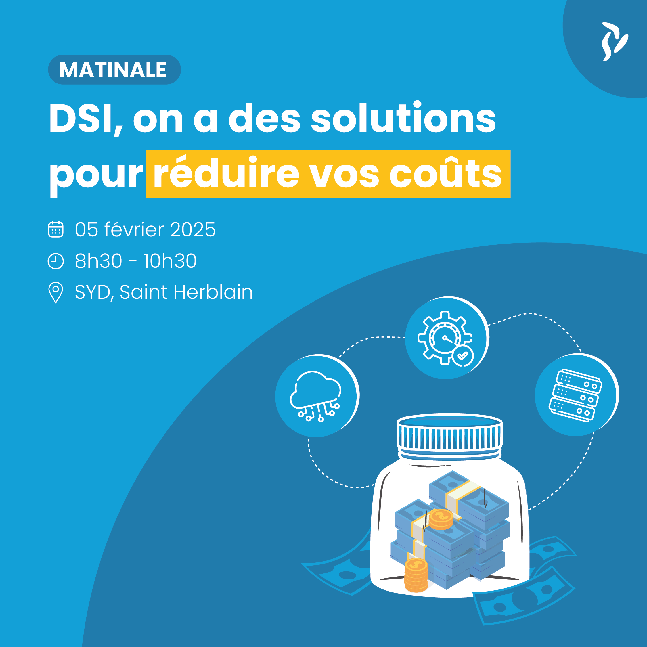 Matinale : DSI, on a des solutions pour réduire vos coûts