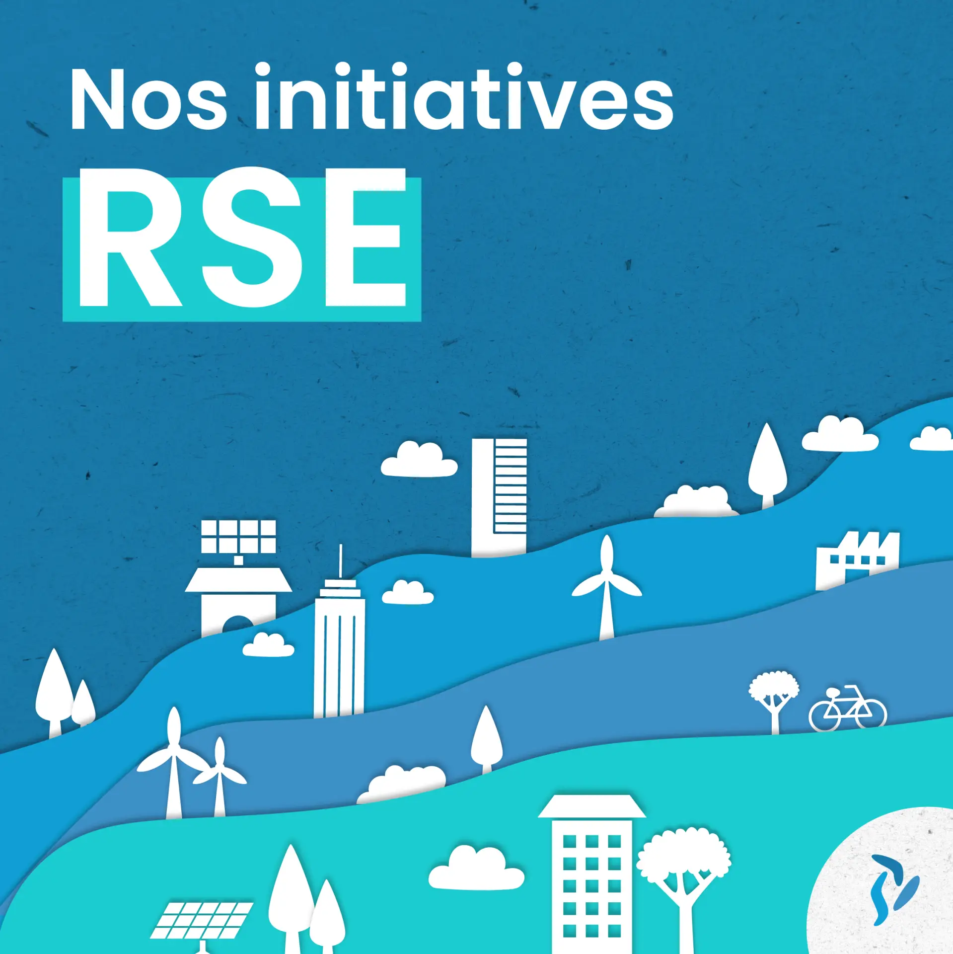 Initiatives RSE : nos engagements pour un futur durable